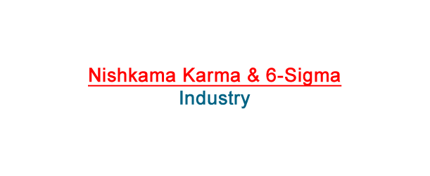 Nishkama Karma and Six Sigma Principles: A Focus on Process-Based ...